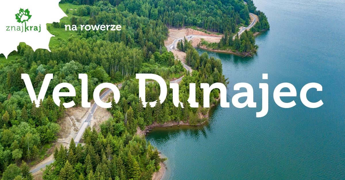 Velo Dunajec. Najpiękniejszy szlak rowerowy w Polsce | Znajkraj!